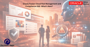 Oracle Fusion Cloud Risk Management and Compliance 26B -What's New ...
